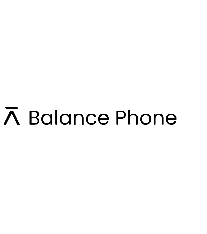 Balance Phone, a minimalist phone created for digital well-being ...